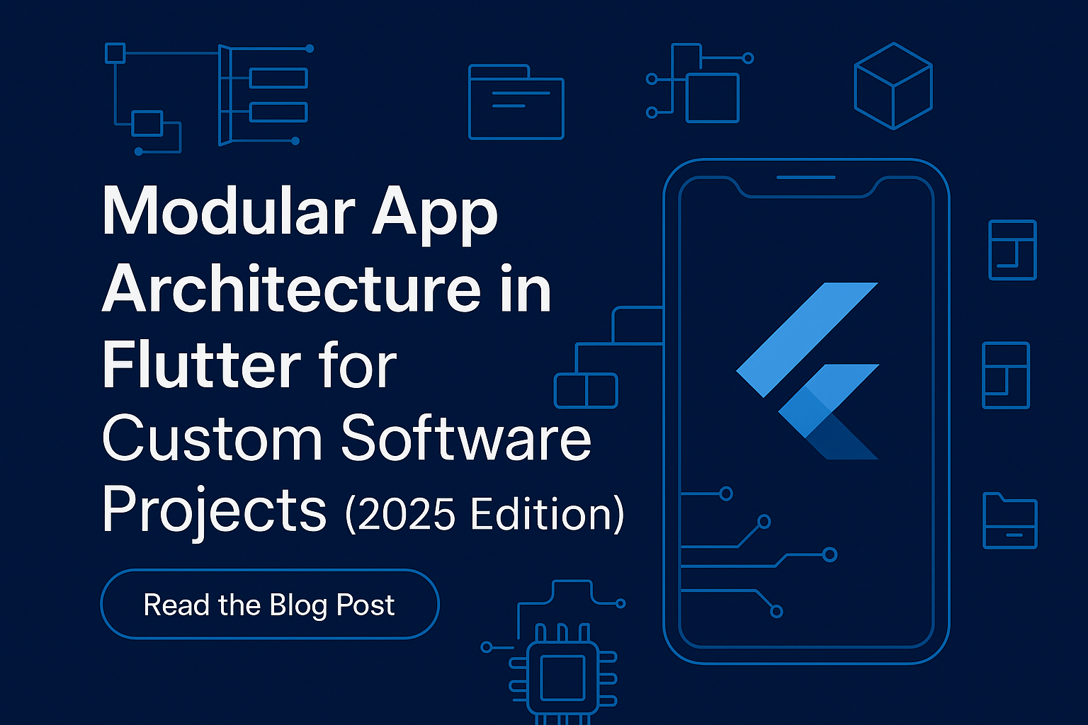 Modular App Architecture In Flutter For Custom Software Projects 2025 4933